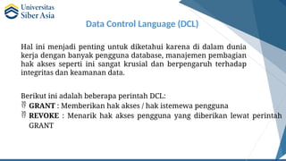 Pertemuan 14 - Data Control Language.pptx