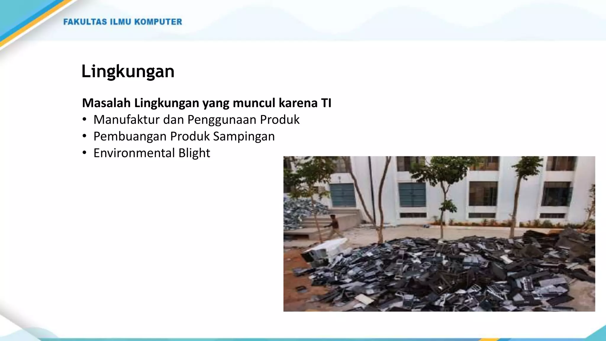 Pertemuan_14_-_Etika_dan_dampak_sosial_teknologi_informasi.pptx