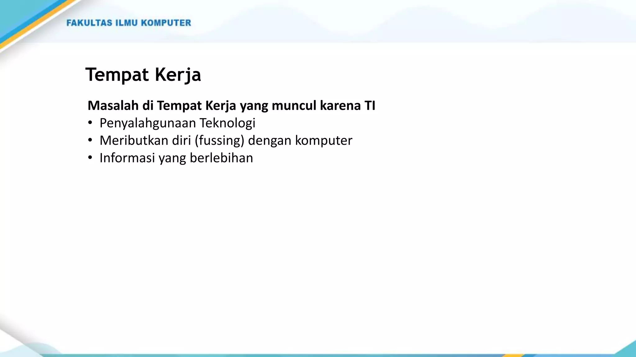 Pertemuan_14_-_Etika_dan_dampak_sosial_teknologi_informasi.pptx
