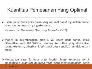 Model dalam manajemen persediaan, model EOQ | PDF