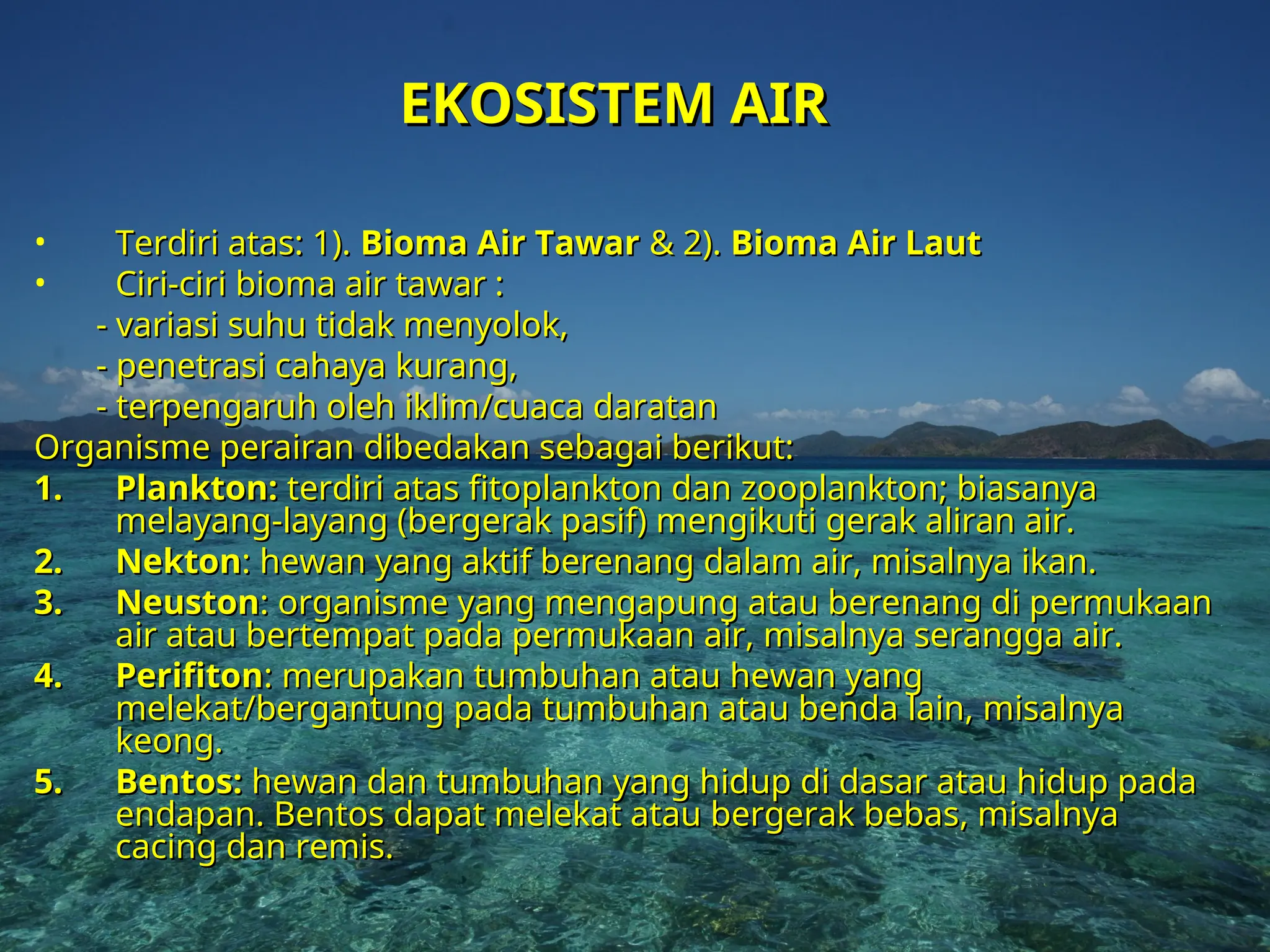 Pertemuan 14 dan 15 ekosistem dan biosfer.ppt