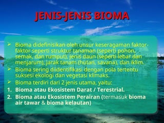 Pertemuan 14 dan 15 ekosistem dan biosfer.ppt