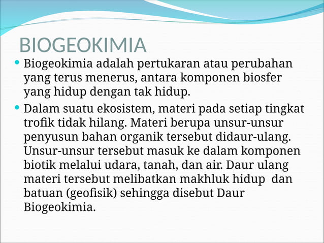 Pertemuan 14 dan 15 ekosistem dan biosfer.ppt