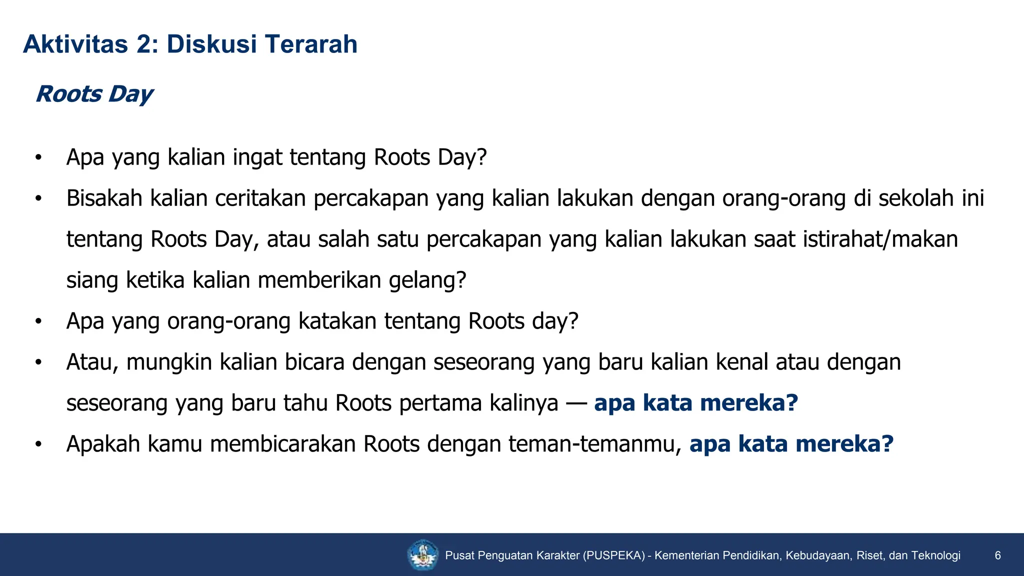 ROOTS untuk Peserta didik Pertemuan Ke-15.pptx