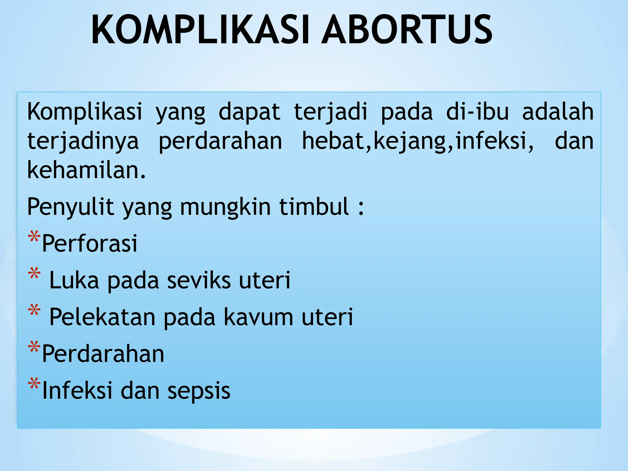 abortus dan jenis-jenis abortus dan pencegahan | PPTX