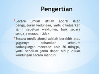 abortus dan jenis-jenis abortus dan pencegahan | PPT