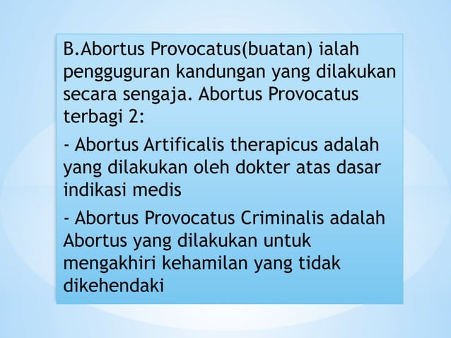 abortus dan jenis-jenis abortus dan pencegahan | PPTX