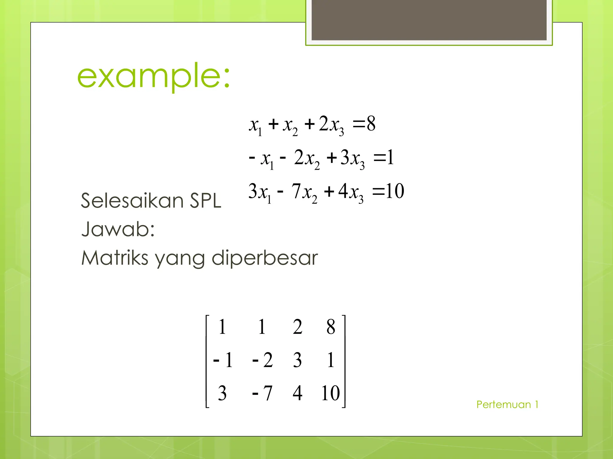 Penyelesaian persamaan linear dengan cara menggunakan matriks | PPT