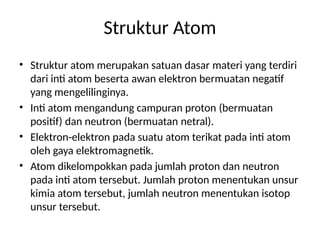 Pertemuan 1 - Struktur atom dan jenis-jenis atom serta definisi atom | PPT