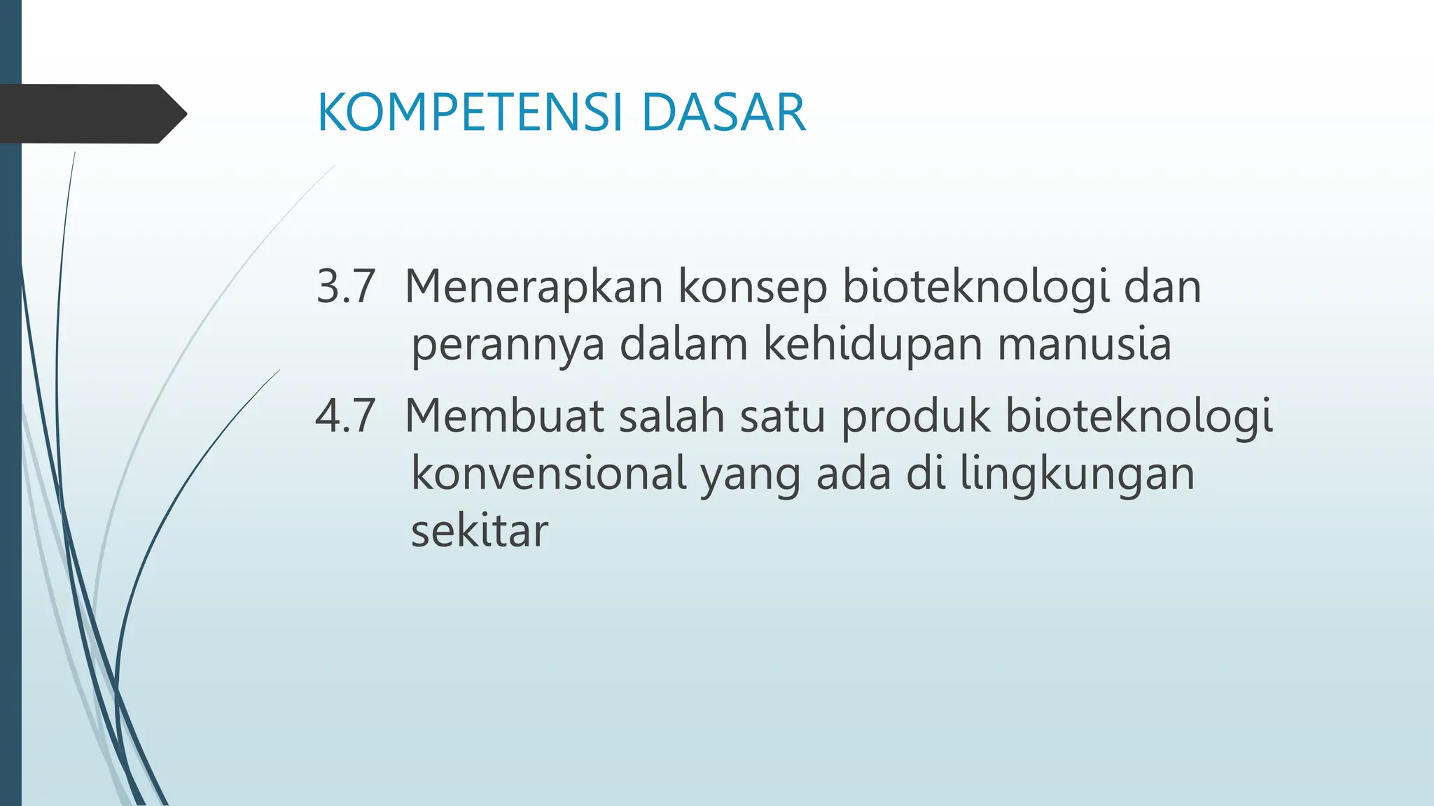 Bioteknologi Kelas IX Semester Genap 2021 | PPT