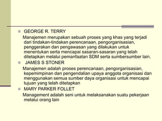 PERTEMUAN 1 DASAR_DASAR MANAJEMEN.ppt