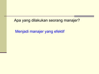 KULIAH PERTEMUAN 1 DASAR_DASAR MANAJEMEN.ppt