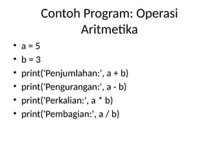 Bahan Ajar Dasar Pemrograman menggunakan python | PPTX