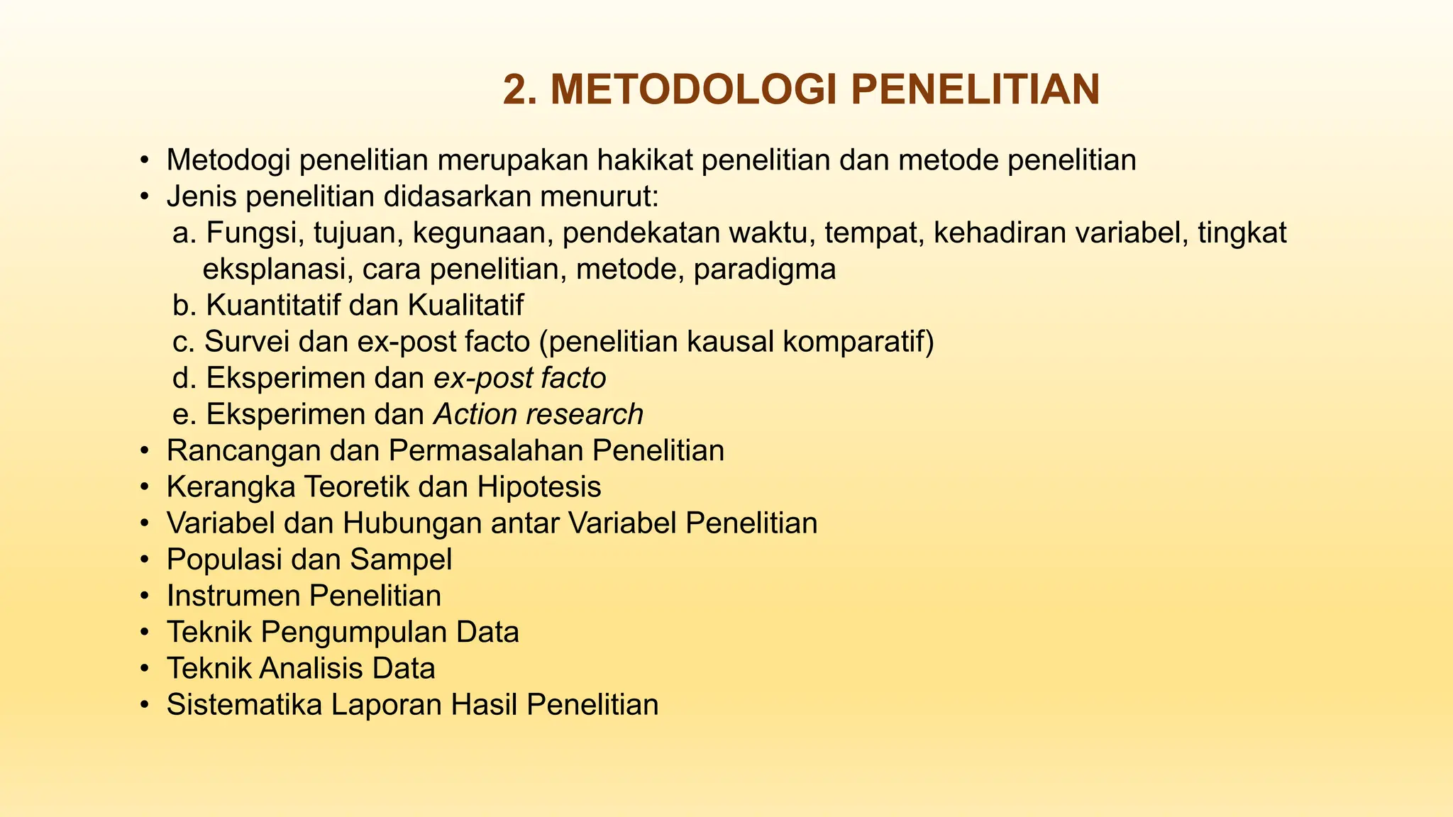 PERTEMUAN 1 DEFINISI DAN RUANG LINGKUP PENELITIAN.pptx
