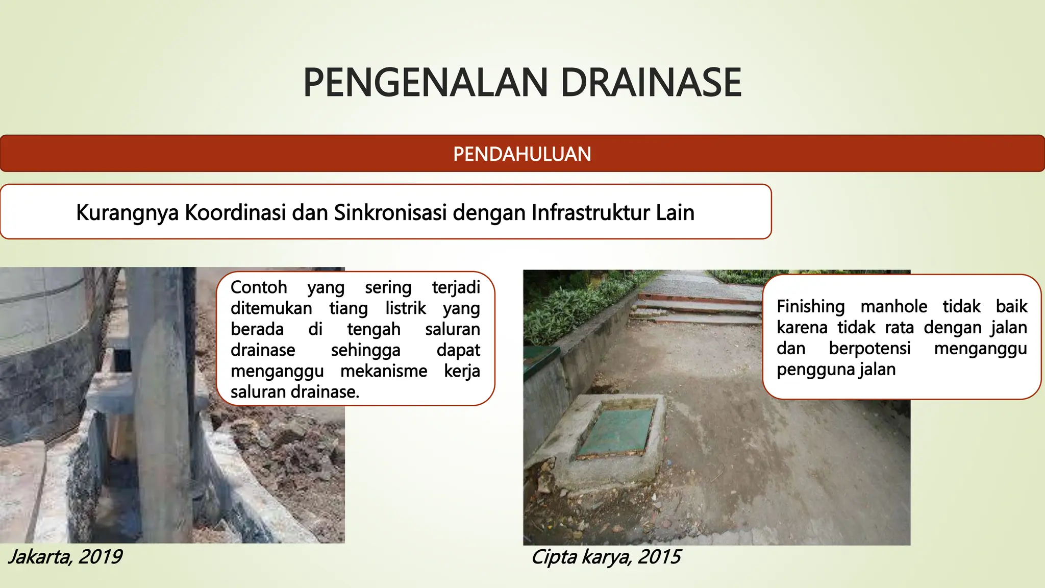 Pertemuan 1 Drainase - Pengenalan.pptx