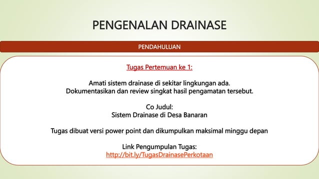 Pertemuan 1 Drainase - Pengenalan.pptx