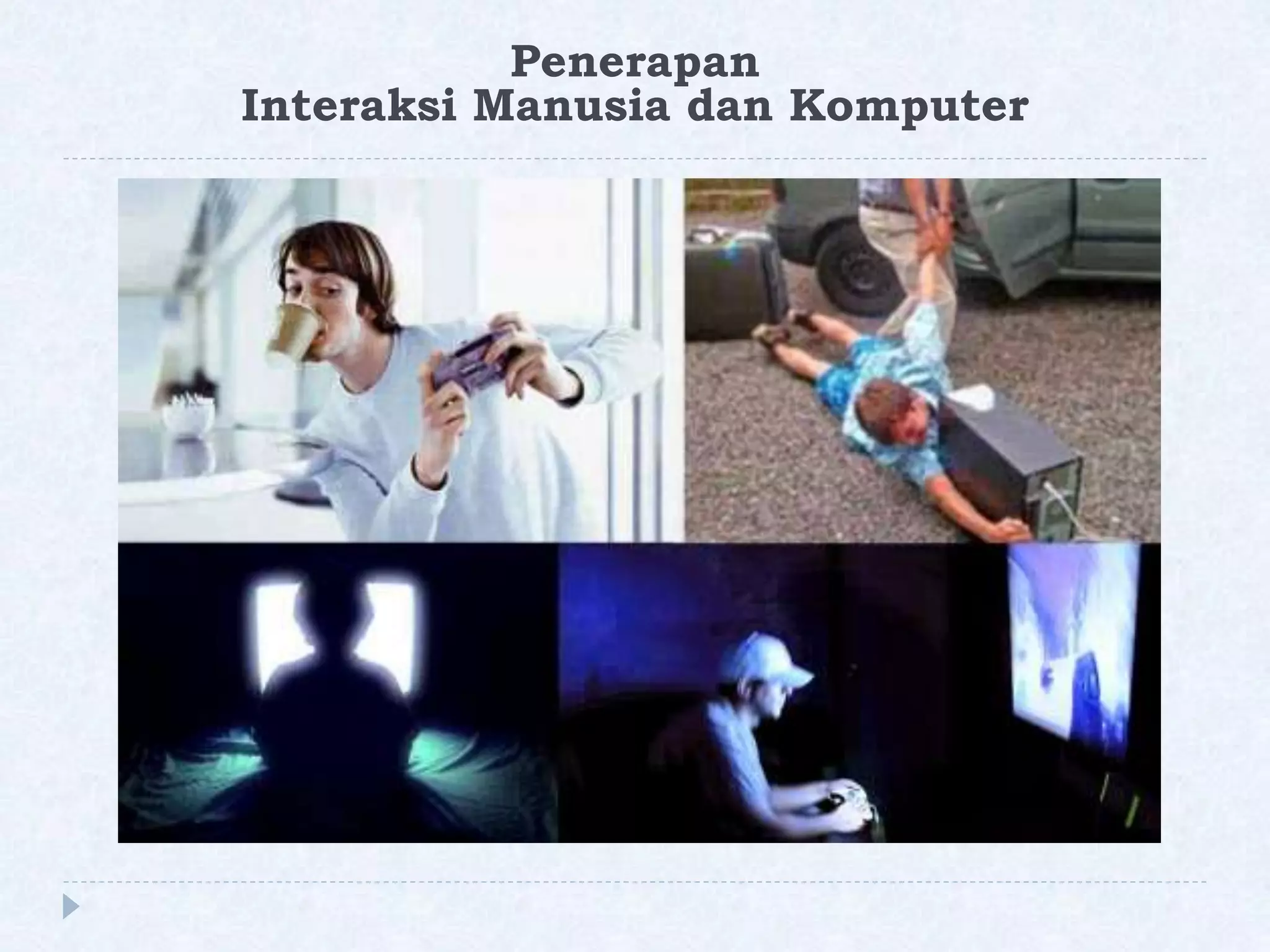Pertemuan 1 Interaksi Manusia Komputer.pptx