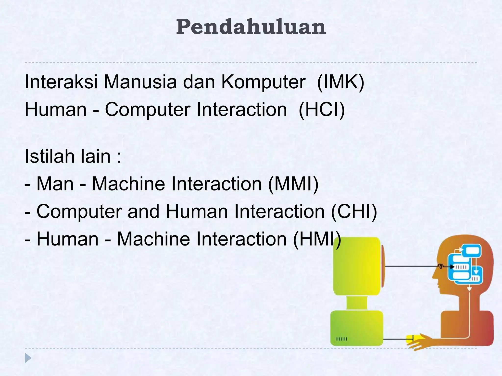 Pertemuan 1 Interaksi Manusia Komputer.pptx