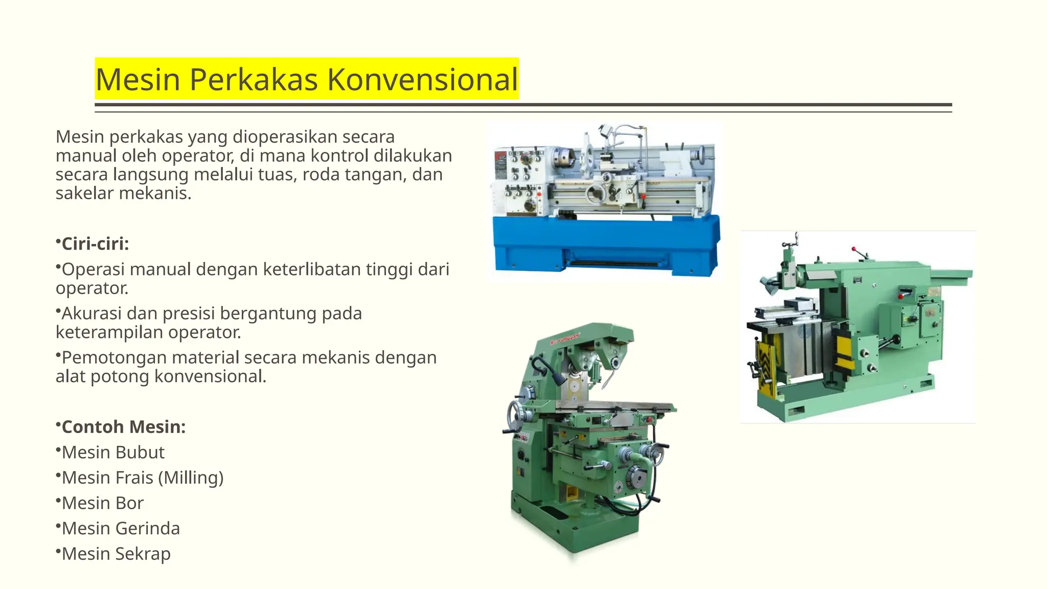 Pertemuan 1 jenis mesin perkakas produksi | PPTX