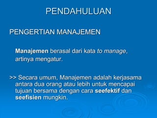 Pertemuan 1 Konsep Dasar Manajemen.ppt