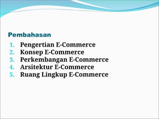 Pertemuan1OK (2).ppt pengenalan E-Commerce sistem informasi akuntansi | PPT