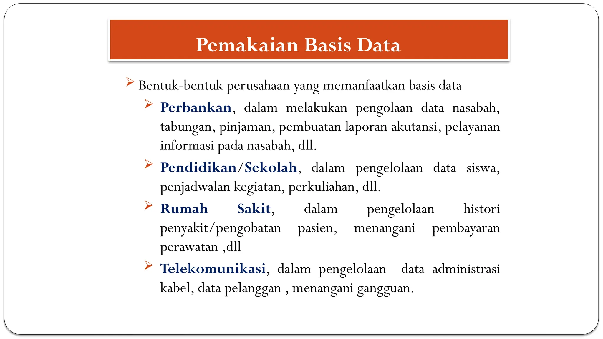 Susunan dan kumpulan data operasional lengkap dari suatu organisasi | PPTX
