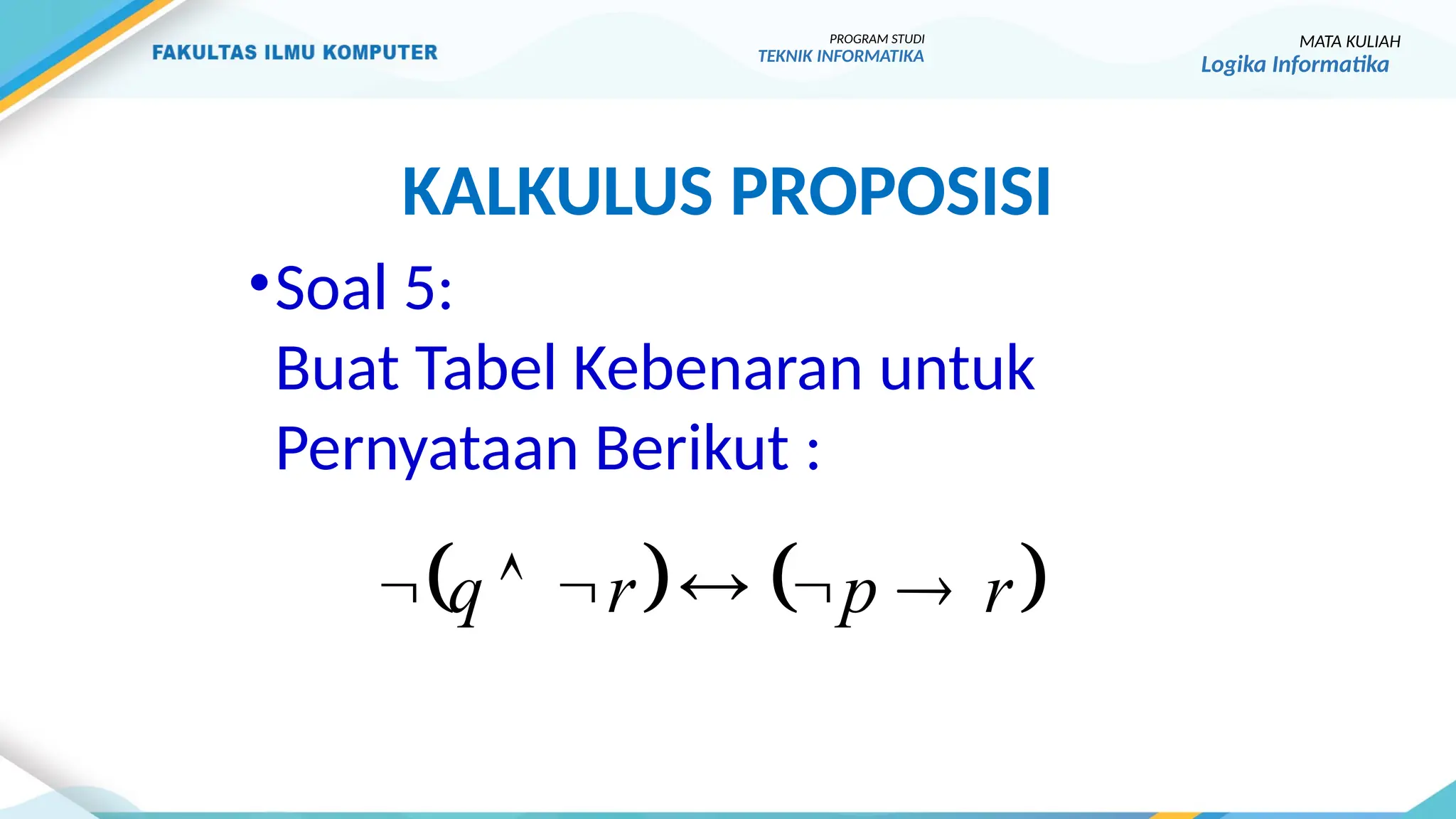 Materi pertemuan 1 Pengantar Logika Informatika.pptx