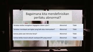 Pertemuan 1 pengantar psikologi abnormal | PPTX