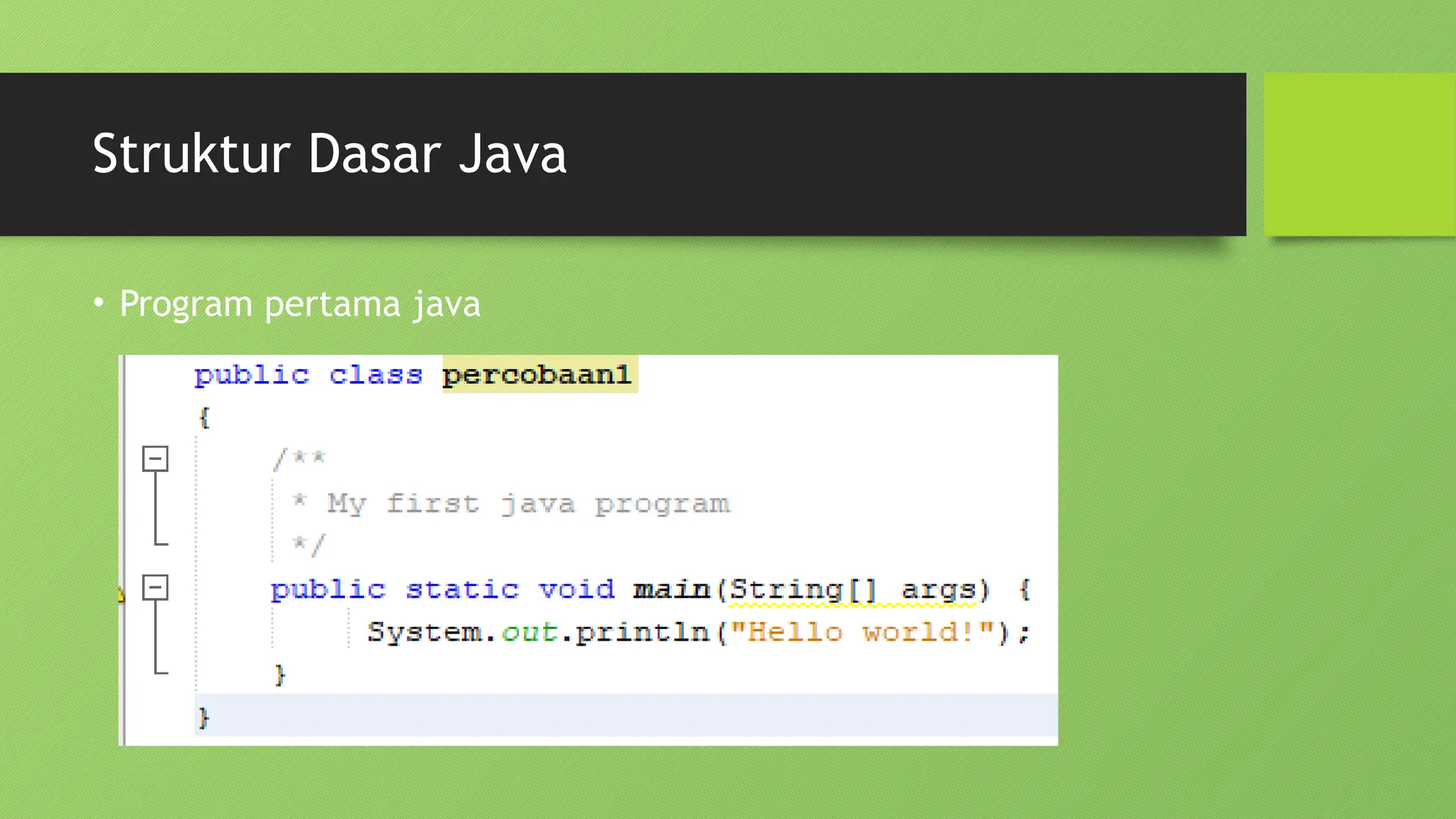 Pertemuan 1 Pengenalan Java djfjdfjdhfjd | PPT