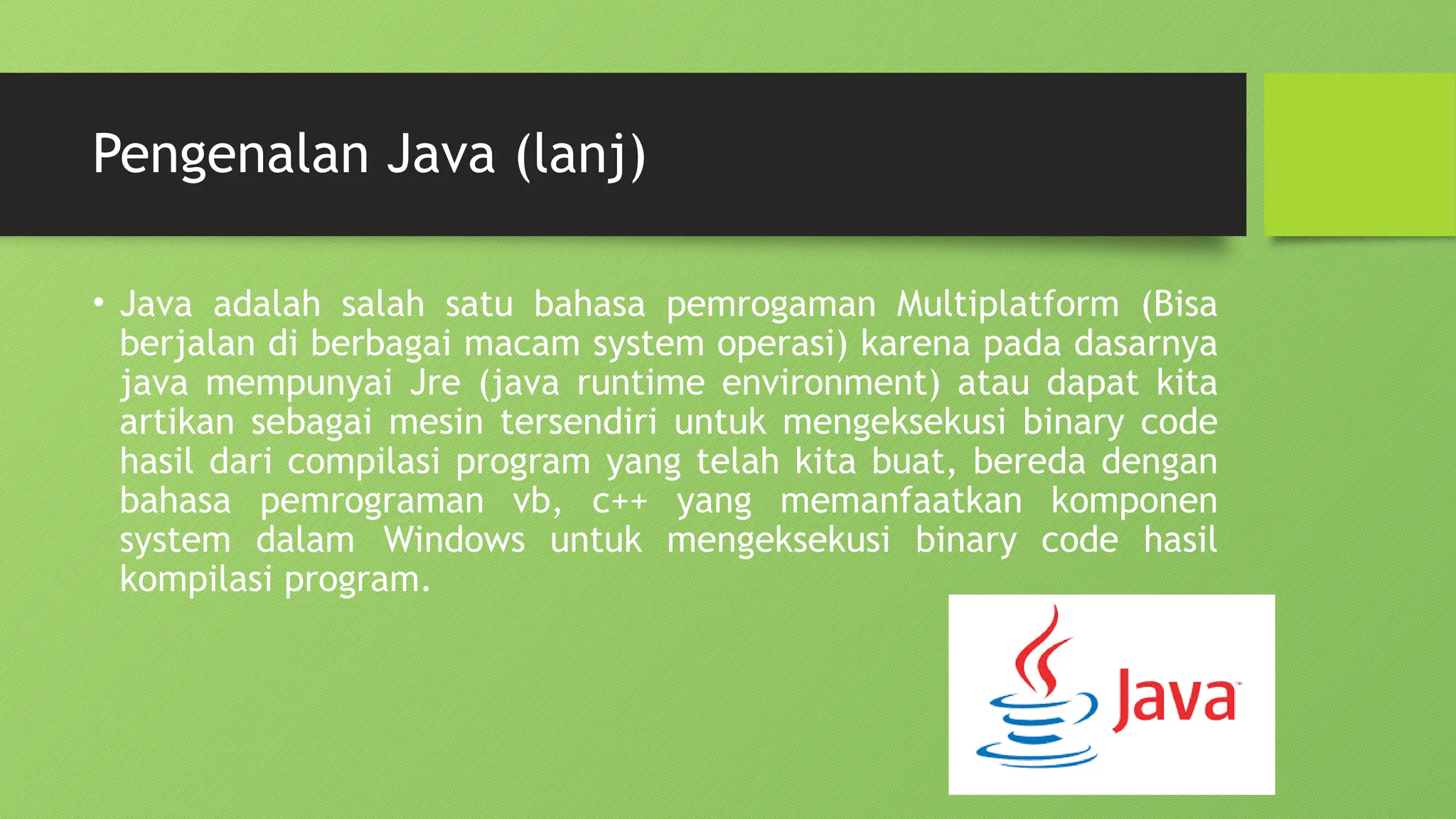 Pertemuan 1 Pengenalan Java djfjdfjdhfjd | PPT