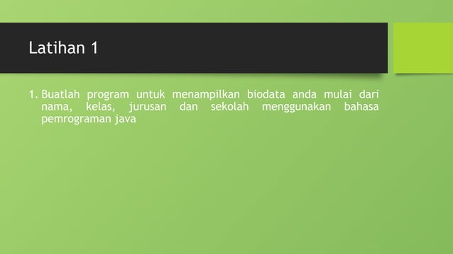 Pertemuan 1 Pengenalan Java djfjdfjdhfjd | PPT