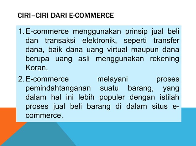 Pertemuan 1 pengenalan konsep dasar e commerce | PPT