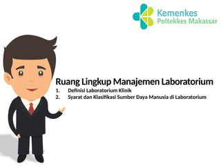 Pertemuan 1 Pengenalan Sistem Manajemen Laboratorium I.pptx