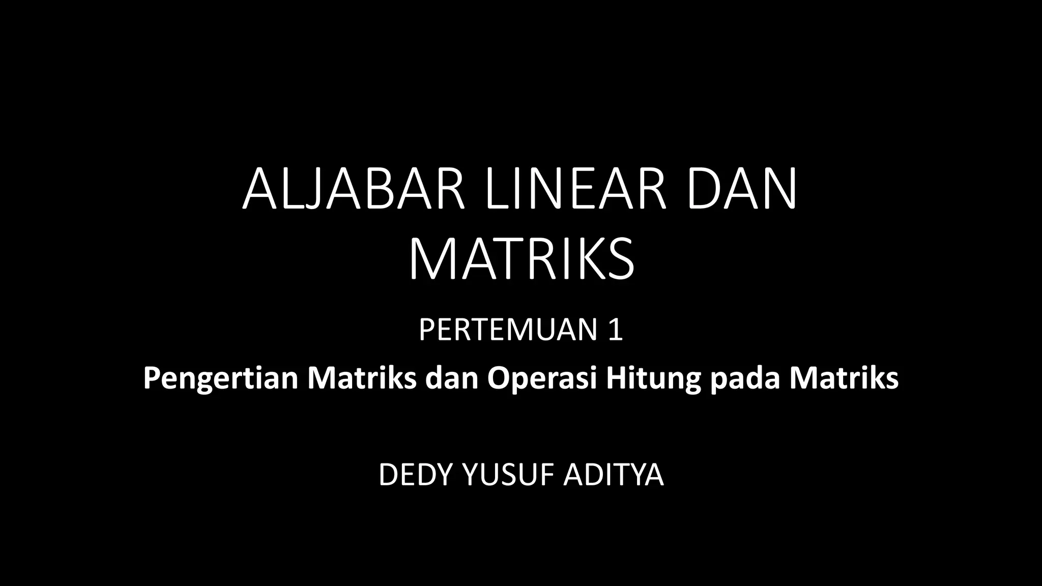 Transpose matriks dan jenis jenis matriks aljabar linear dan matriks ... Transpose matriks dan jenis jenis matriks aljabar linear dan matriks ...