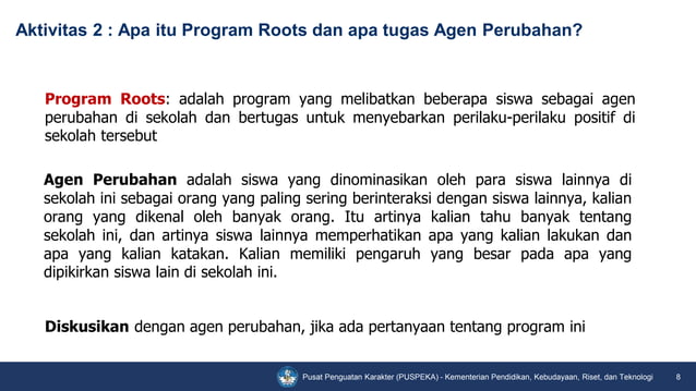 Roots 1 - pengenalan awal program roots untuk diterapkan disekolah | PPTX