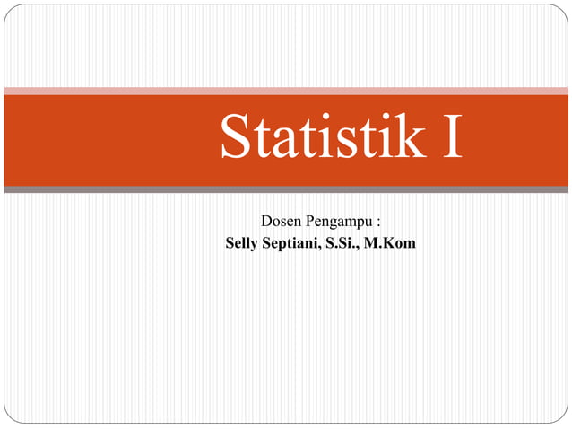Pertemuan 1 statistika ppt | PPTX