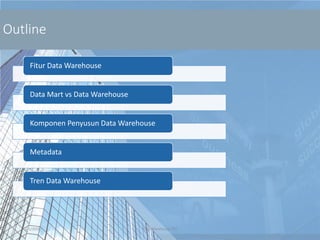 Fitur dan Komponen Data Warehouse | PDF