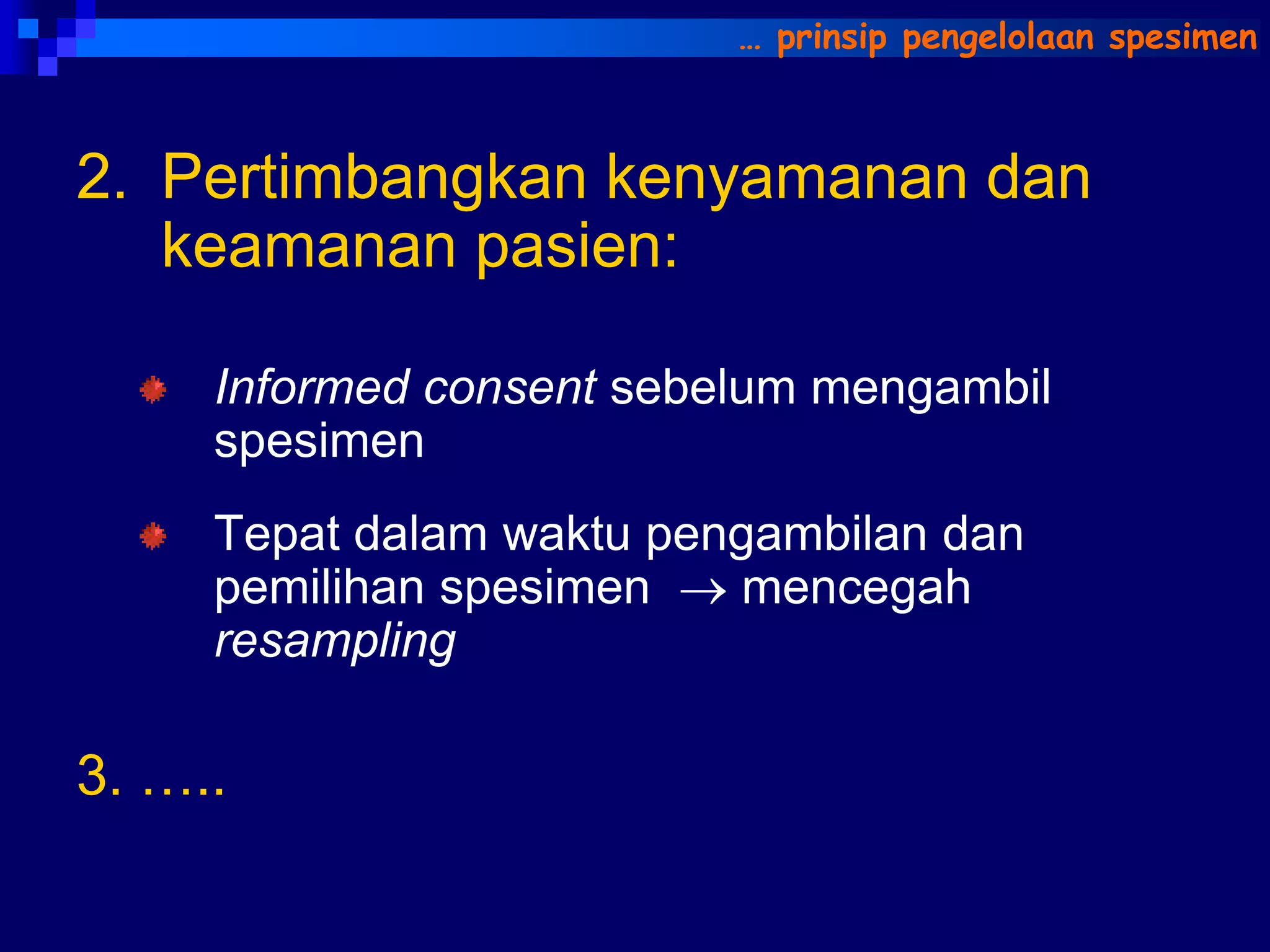 Pertemuan 2. PENGELOLAAN SPESIMEN UNTUK PEMERIKSAAN MIKROBIOLOGI.ppt