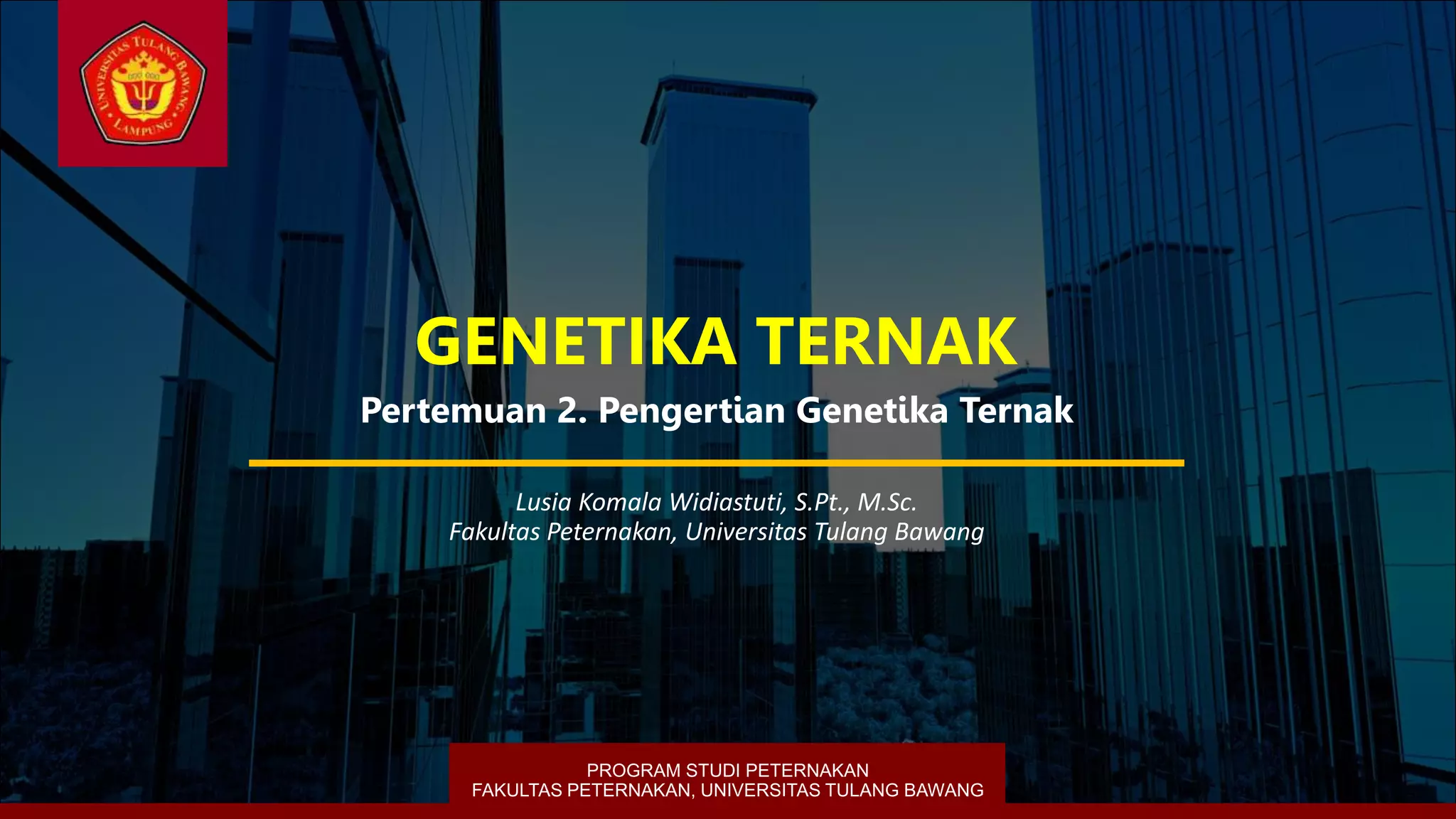 Pengertian Genetika Ternak - Materi Genetika Ternak | PPTX