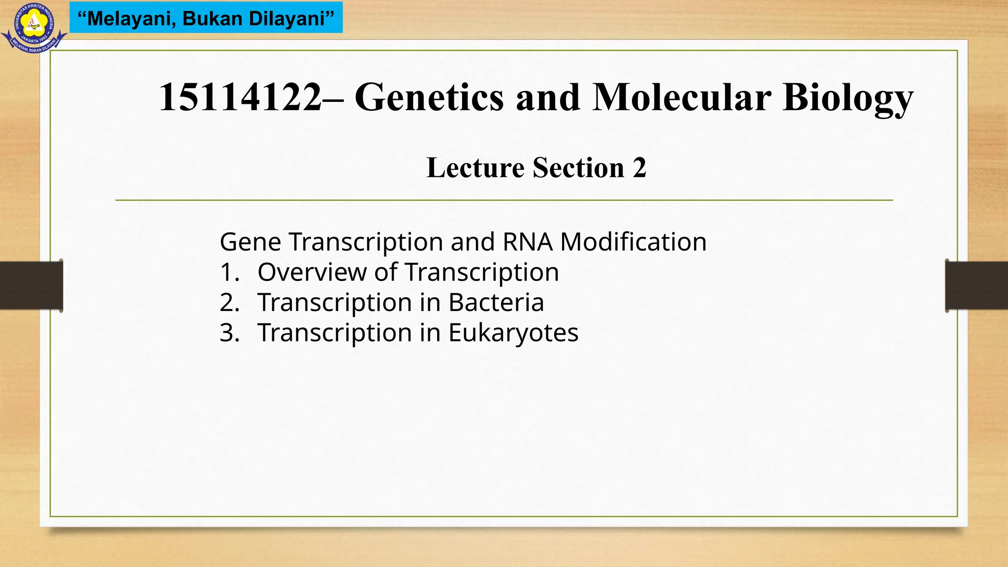 Genetics and Molecular Biology: Gene Transcription and RNA Modification ...