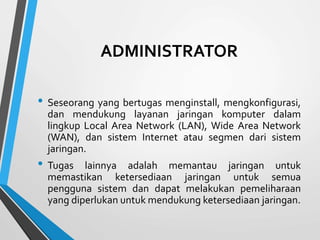PERTEMUAN 2 - ADMINISTRASI JARINGAN KOMPUTER (1).pptx