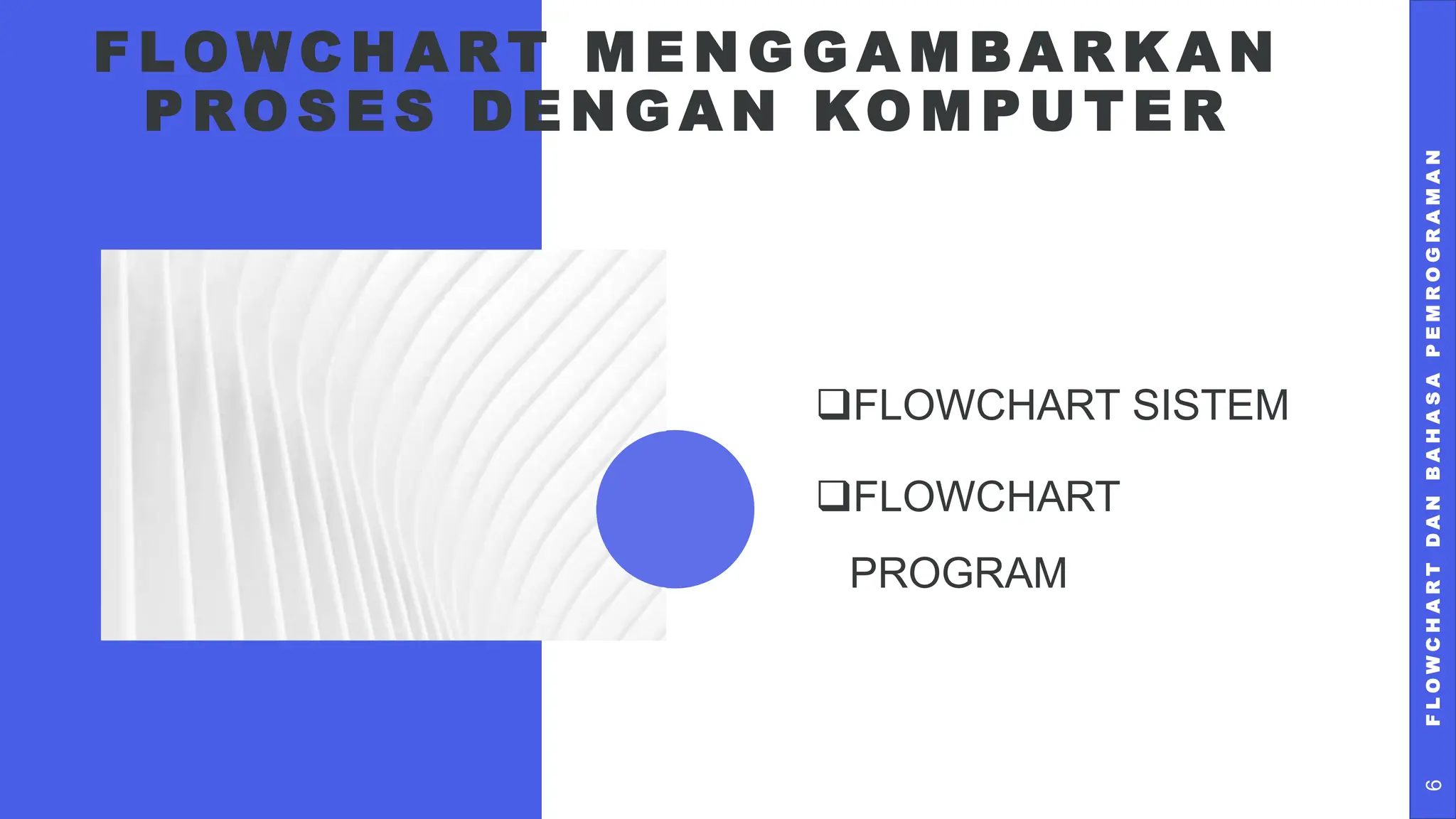 02-FLOWCHART DAN BAHASA PEMROGRAMAN.pptx