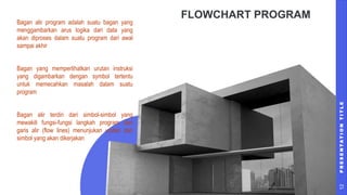 02-FLOWCHART DAN BAHASA PEMROGRAMAN.pptx