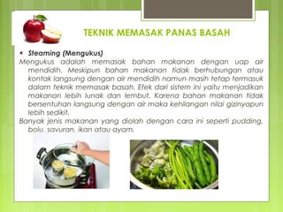 Pertemuan 2 Gizi Kulinari - Teknik Dasar Pengolahan Makanan dan ...