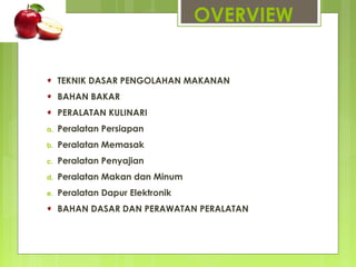 Pertemuan 2 Gizi Kulinari - Teknik Dasar Pengolahan Makanan dan ...