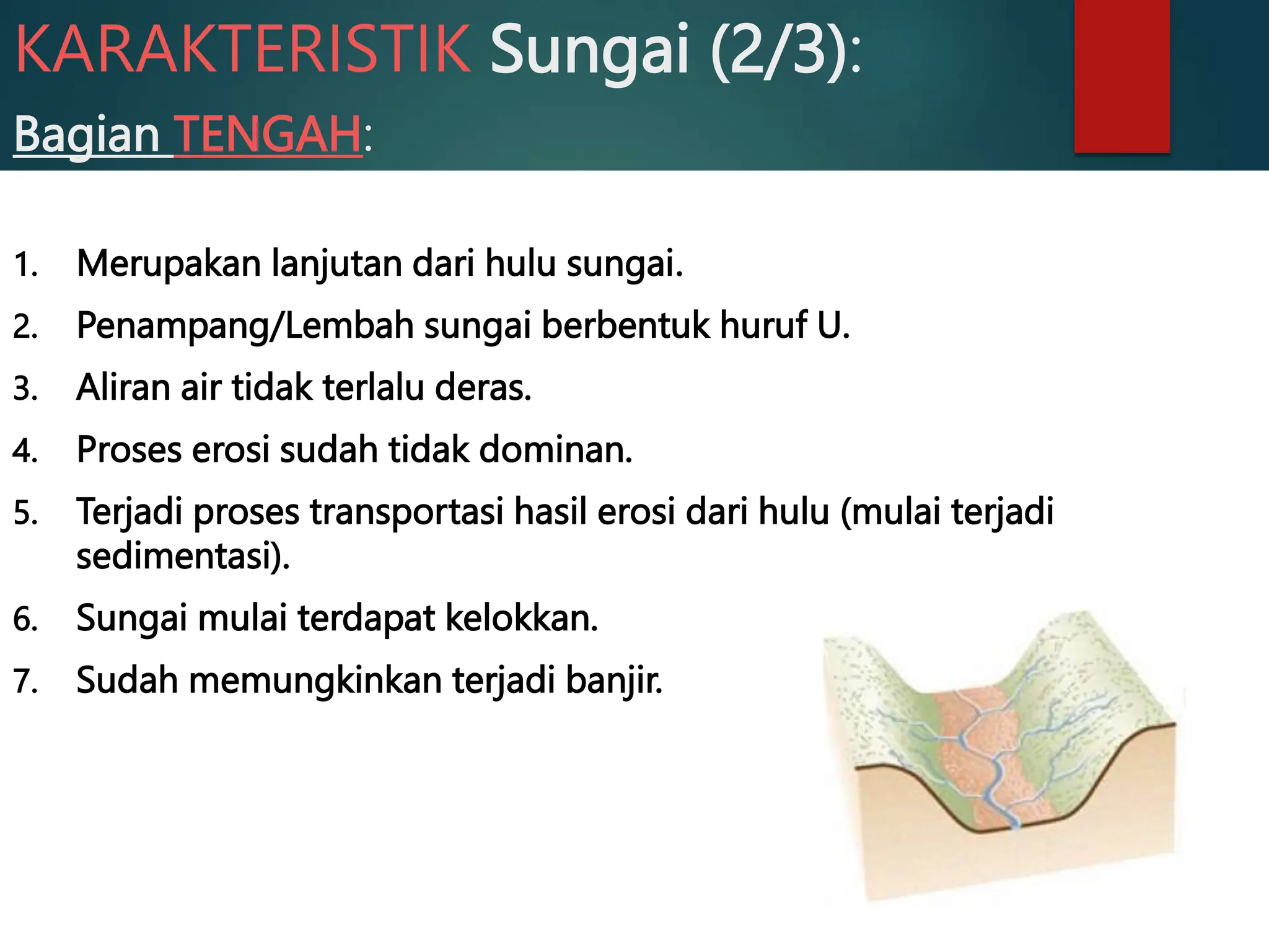 Pertemuan Kuliah ke 2 - Karakteristik Sungai.ppt