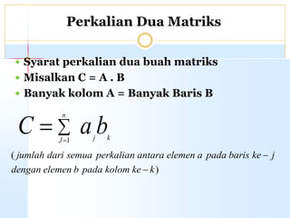 Pertemuan 2 - Matriks dan Operasinya.ppt