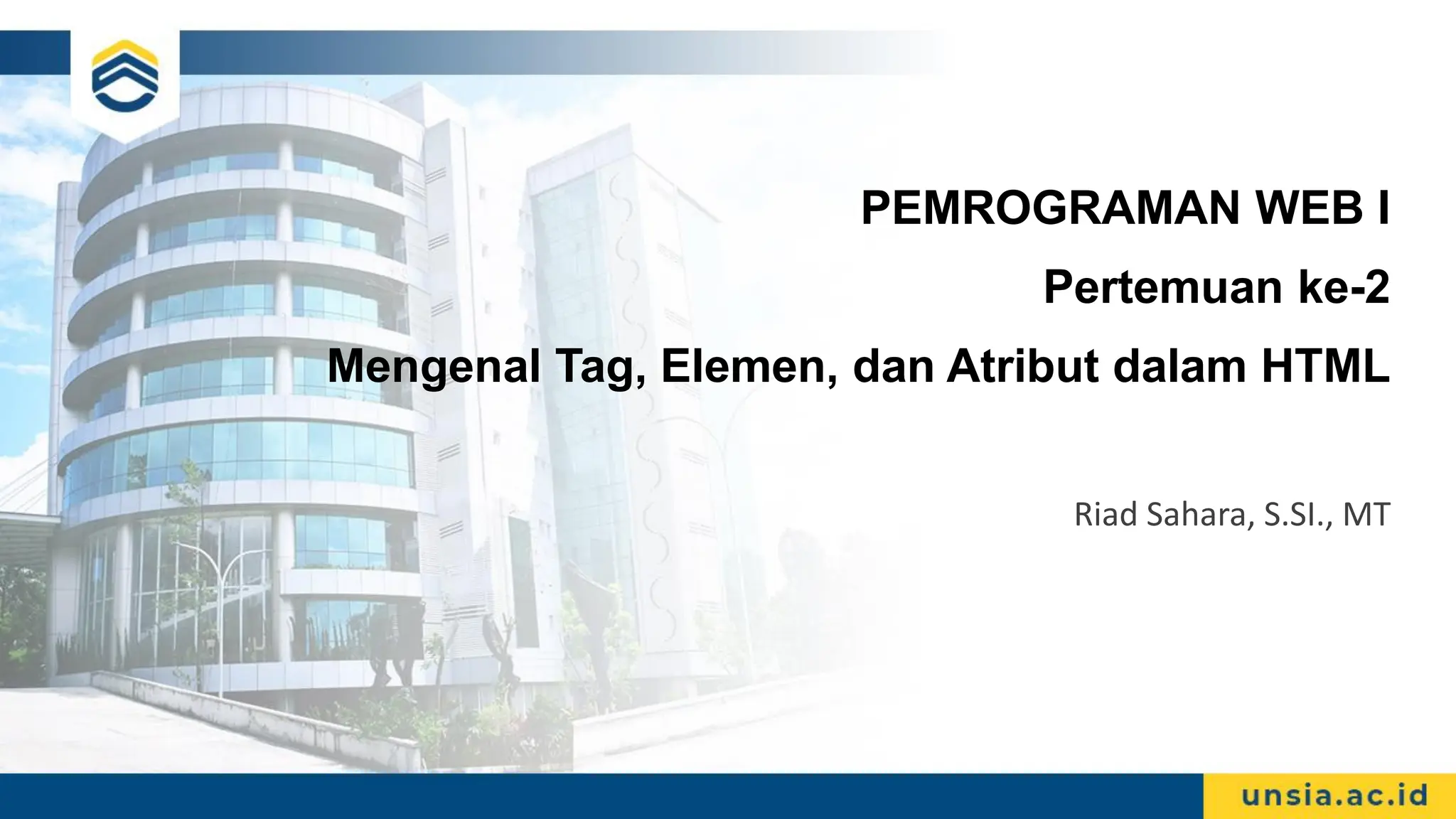 Pertemuan 2 - Mengenal Tag, Elemen, dan Atribut dalam HTML.pdf