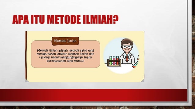 Pertemuan 2- metode ilmiah.pptx