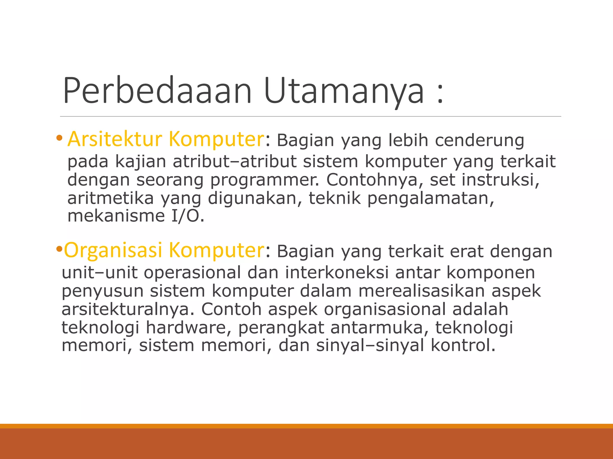 Pertemuan 2 - Organisasi dan Arsitektur Komputer.ppt